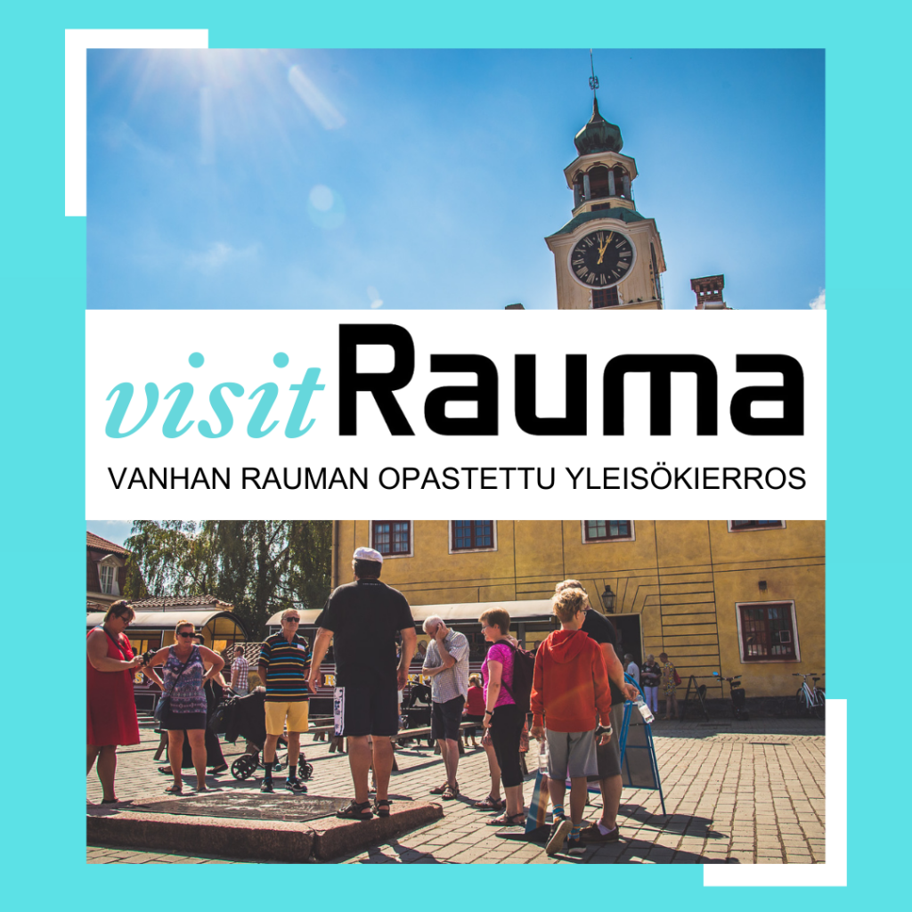 Vanhan Rauman opastetut yleisökierrokset – Rauman kaupungin verkkokauppa